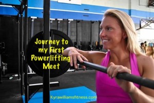 Journey to my First Powerlifting Meet - Kyra Williams Fitness